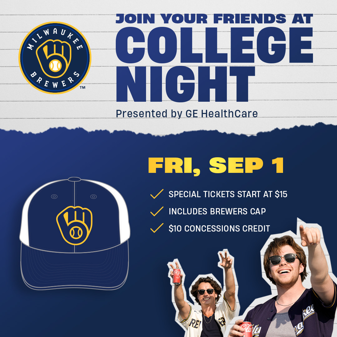 Show your school spirit at Milwaukee Brewers College Night, Sept. 1 ...