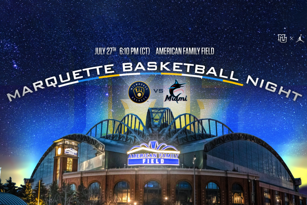 Join Marquette Basketball Night with the Milwaukee Brewers, July 27 ...