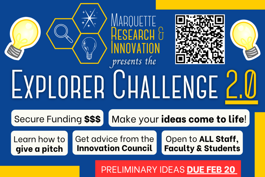Research and Innovation launches Explorer Challenge 2.0 | Marquette Today
