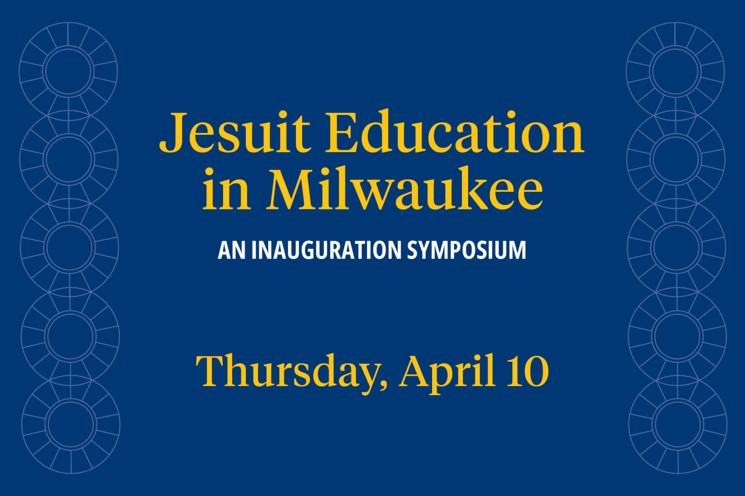 Understanding the symbols and traditions of Marquette’s presidential ...