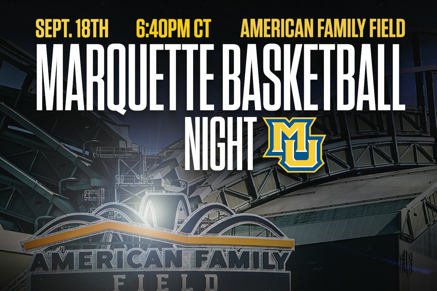 Marquette Basketball Night at American Family Field, Sept. 18 ...