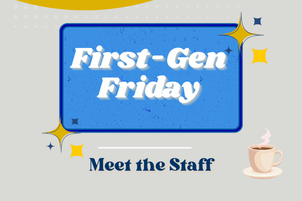First-Gen Friday: meet the staff, Sept. 12 | Marquette Today